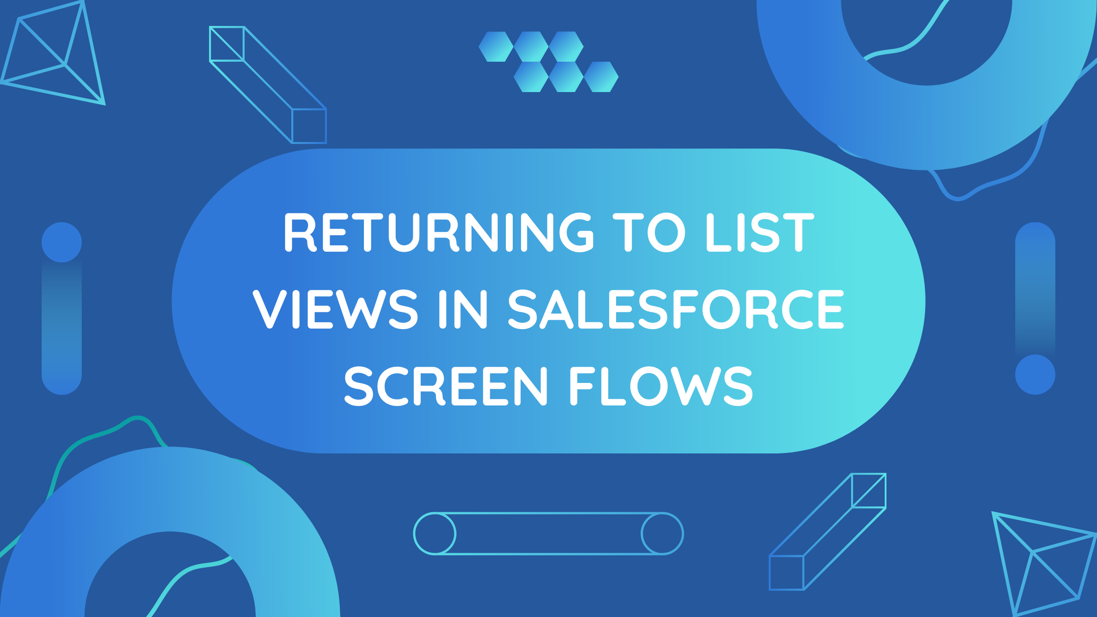 How to Redirect to the Original List View from a Screen Flow – posts